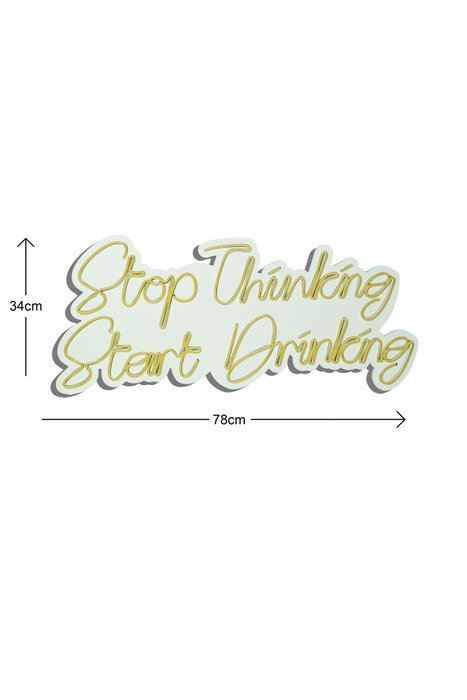 Wallity Stop Thinking Start Drinking Neón Flexible Resistente al Agua ...